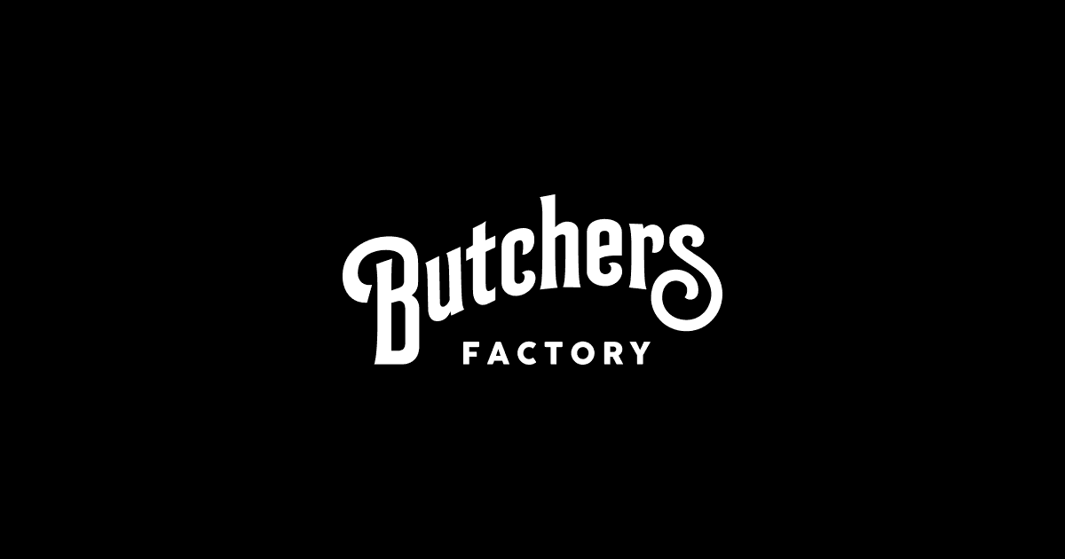 トップ | Butchers Factory【公式】